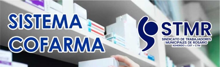 SISTEMA COFARMA – Sindicato De Trabajadores Municipales De Rosario